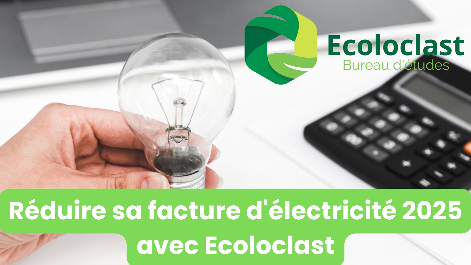 Réduire sa facture d'électricité 2025 : 6 conseils simples pour économiser l'énergie chez soi ...